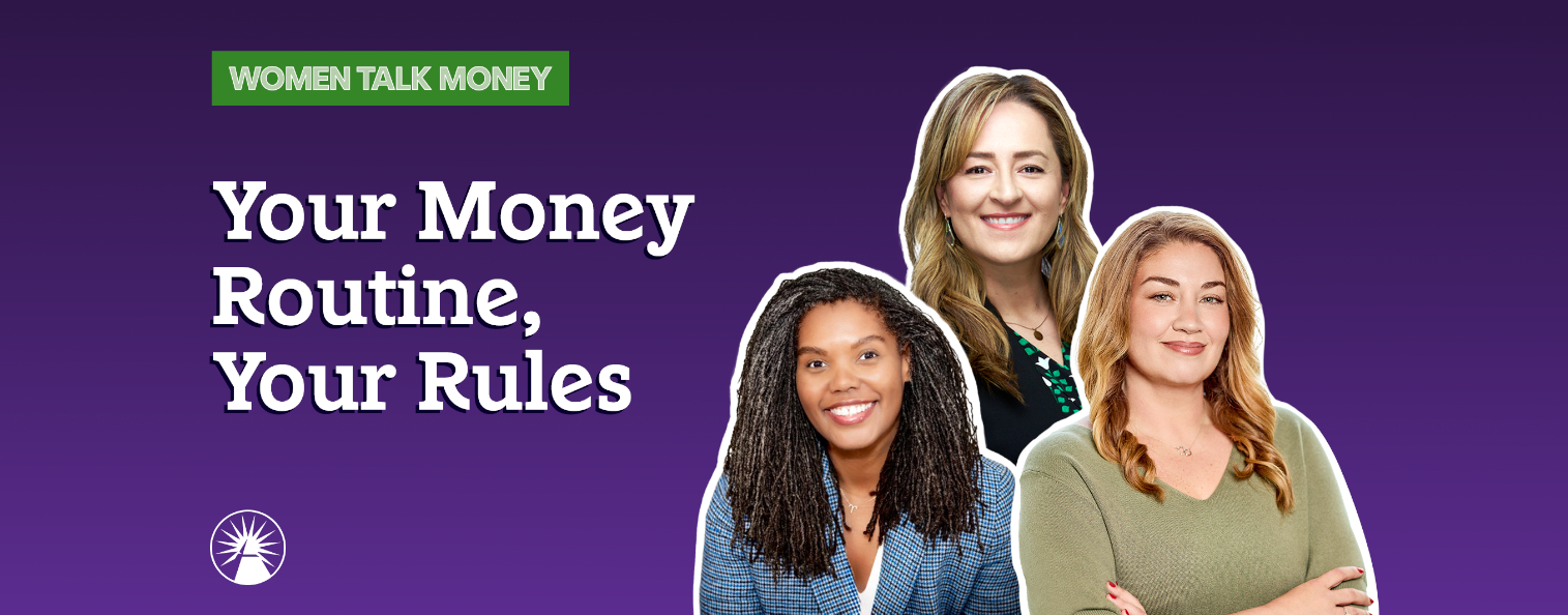 Your money routine, your rules | Fidelity